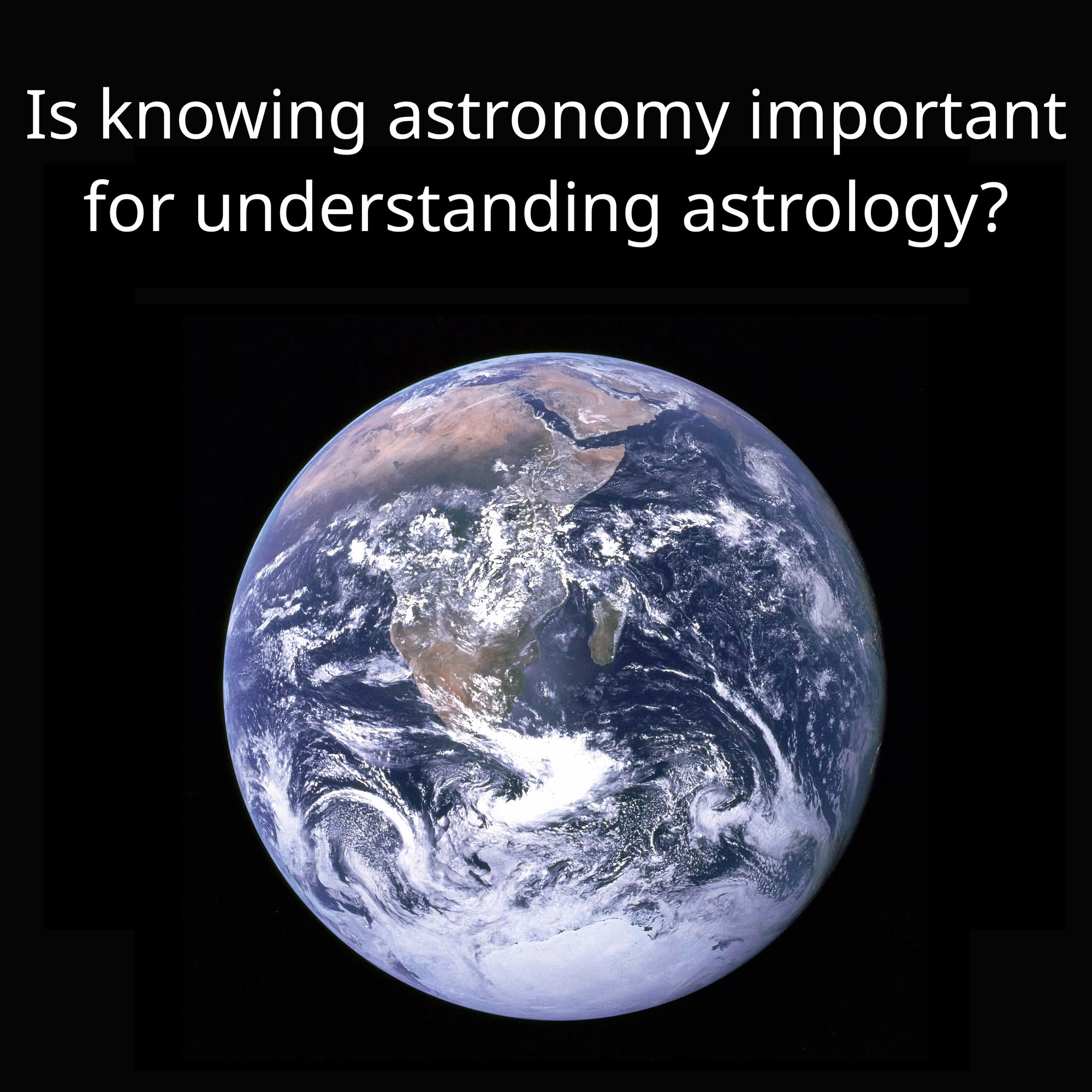 Is knowing astronomy important for understanding astrology?